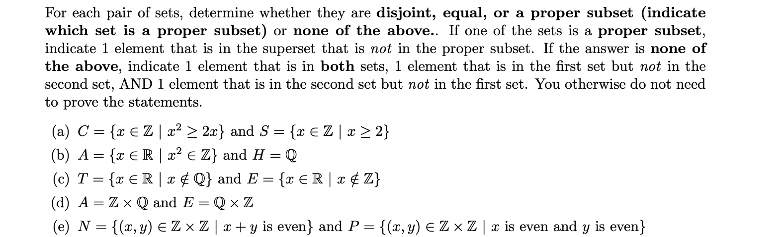 Solved For each pair of sets, determine whether they are | Chegg.com