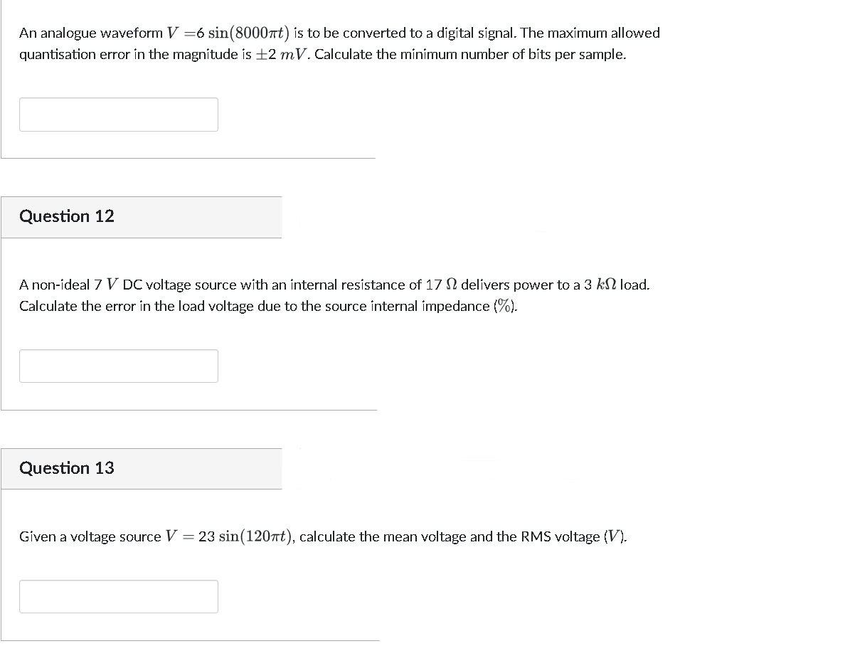 Solved An analogue waveform V =6 sin(8000nt) is to be | Chegg.com