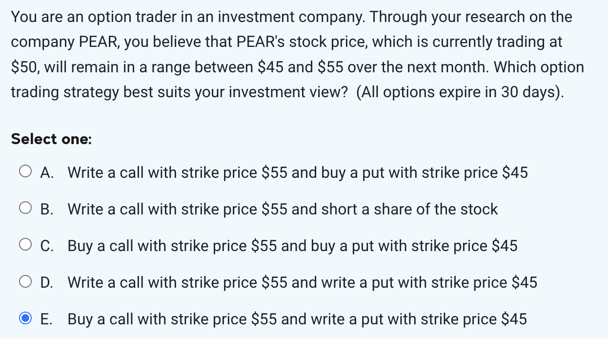 Solved You are an option trader in an investment company. | Chegg.com