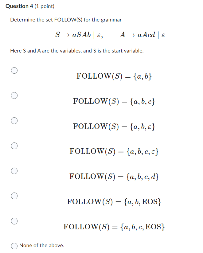 Solved Determine the set FOLLOW(S) for the grammar | Chegg.com