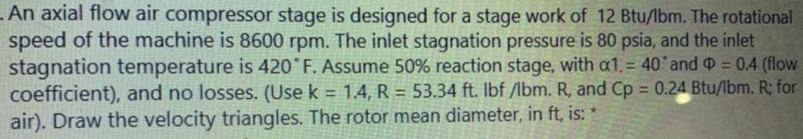 Solved and find 1-the stator exit stagnation pressure | Chegg.com
