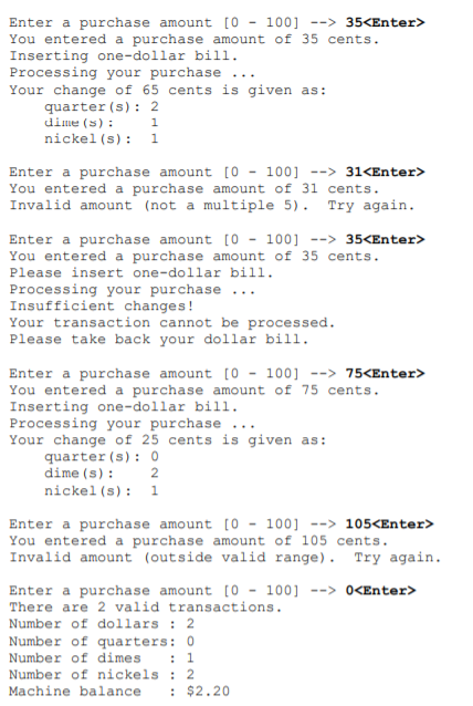 Solved Exercise 6 - Simple Vending Machine Version 2 - more | Chegg.com