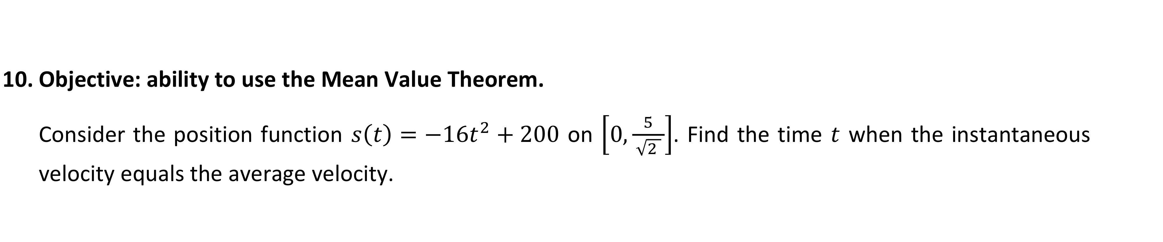 Solved 10. Objective: ability to use the Mean Value Theorem. | Chegg.com