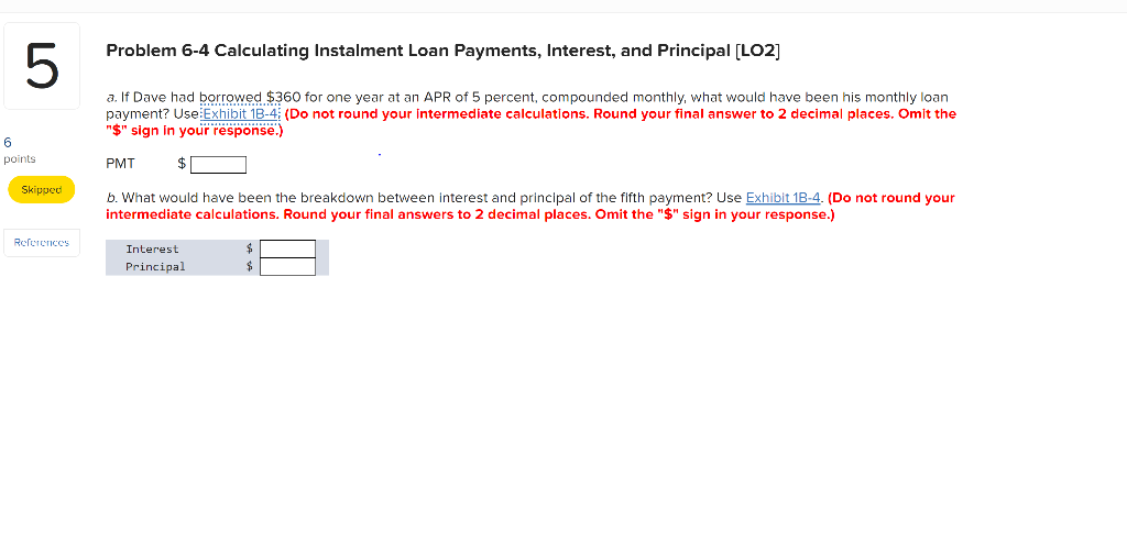Solved Problem 6-4 Calculating Instalment Loan Payments, | Chegg.com Solved Problem 6-4 Calculating Instalment Loan Payments, | Chegg.com