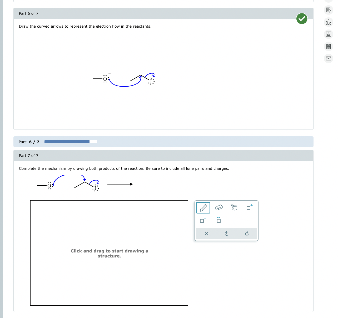 Solved Part 7 ﻿of 7Complete the mechanism by drawing both | Chegg.com