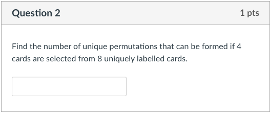 Solved Question 2 1 pts Find the number of unique | Chegg.com