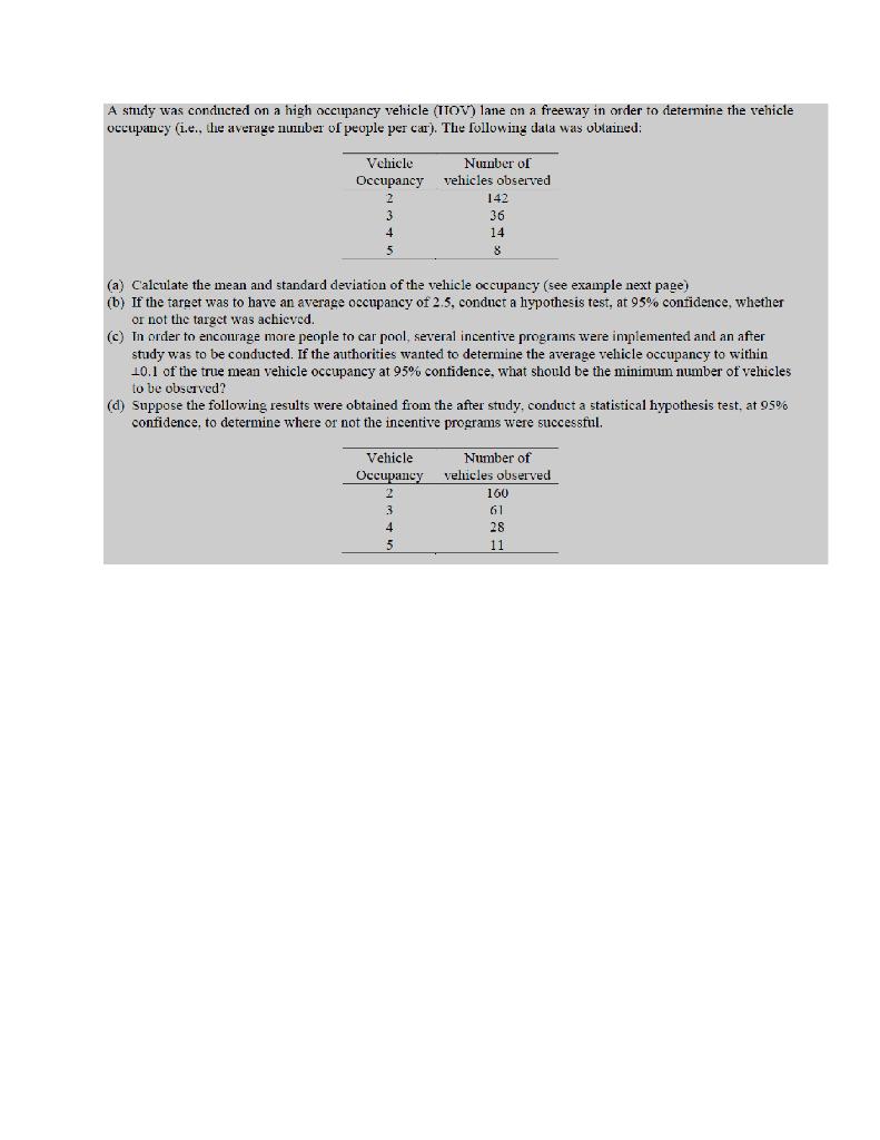 Solved A study was conducted on a high occupancy vehicle | Chegg.com
