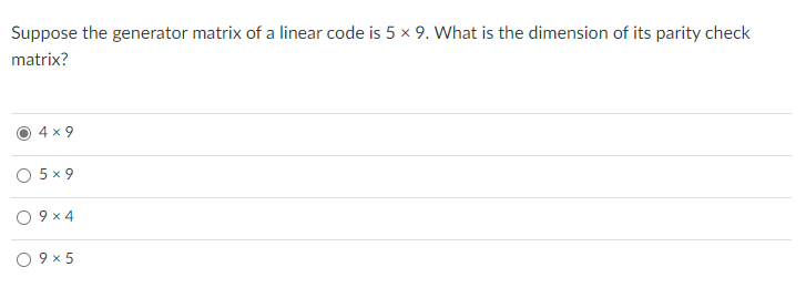 Solved Suppose The Generator Matrix Of A Linear Code Is 5×9 
