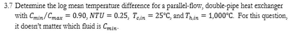 Solved Determine the log mean temperature difference for | Chegg.com