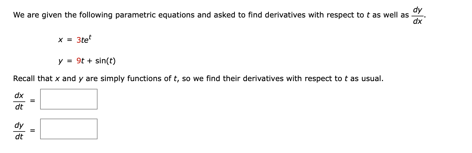 Solved We Are Given The Following Parametric Equations And