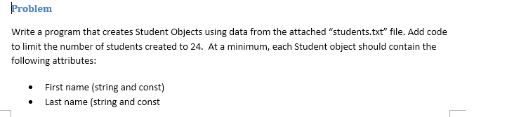 Solved Problem Write a program that creates Student Objects | Chegg.com