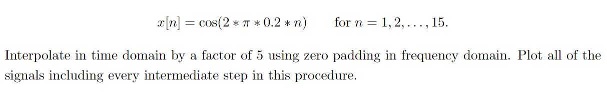 Solved PLEASE GIVE MATLAB CODEx[n]=cos(2**π**0.2**n), ﻿for | Chegg.com
