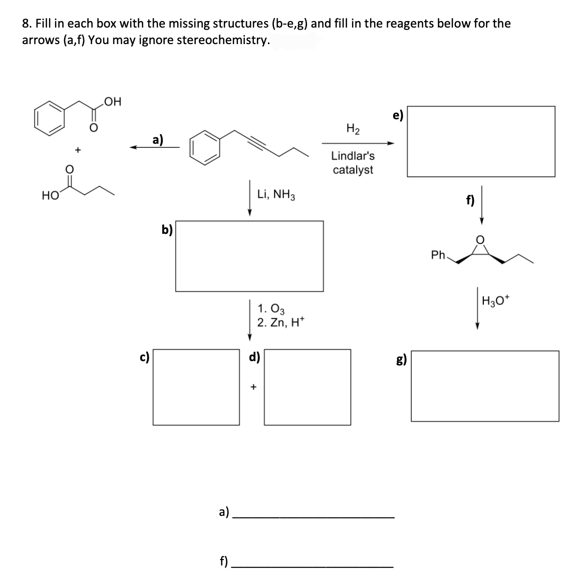 Solved 8. Fill in each box with the missing structures | Chegg.com