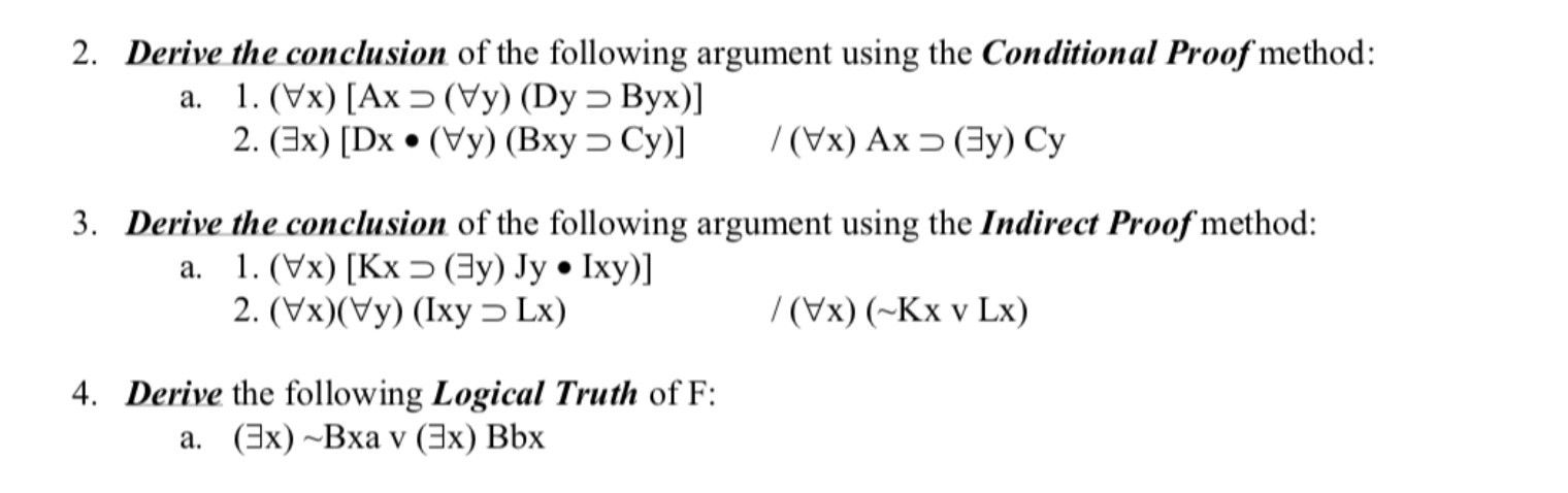 Solved 2. Derive the conclusion of the following argument | Chegg.com