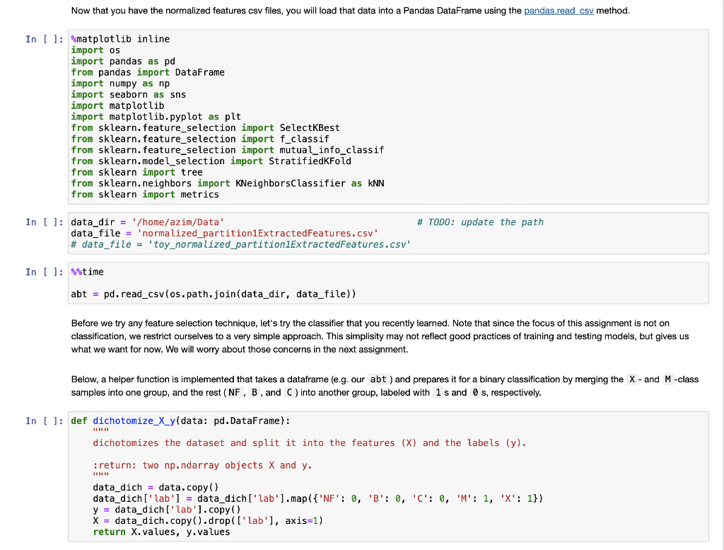 Now That You Have The Normalized Features Csv Files Chegg