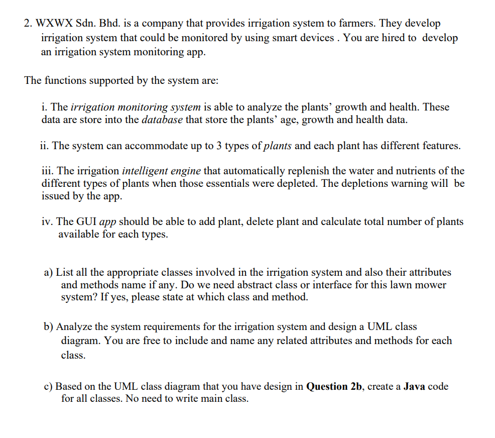Solved 2. WXWX Sdn. Bhd. is a company that provides | Chegg.com