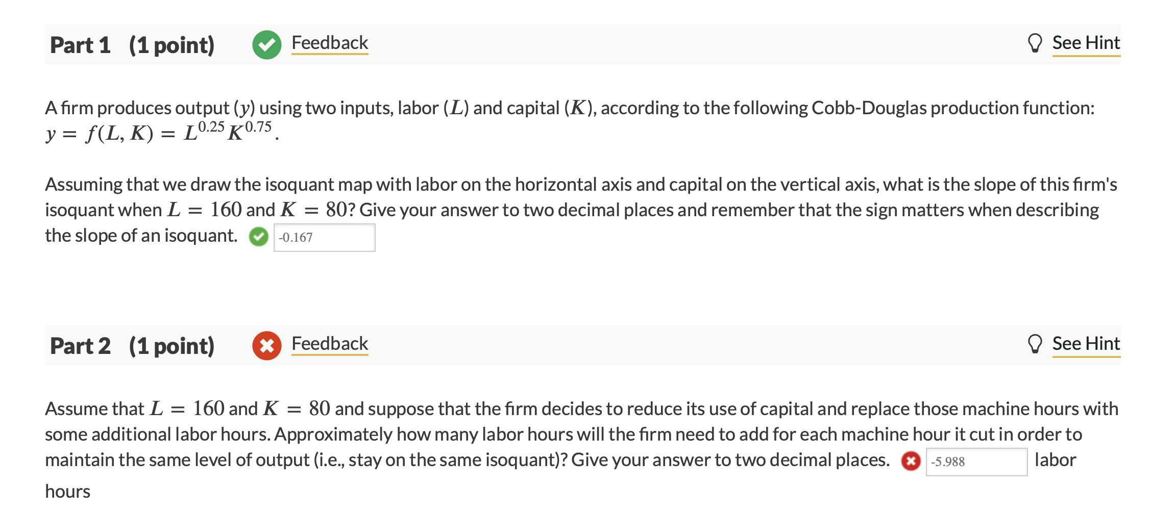 Solved Part 1 (1 point) Feedback D See Hint A firm produces | Chegg.com