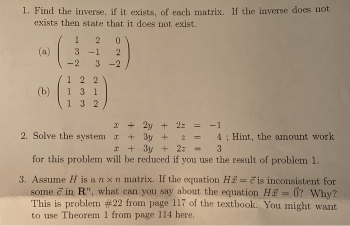 Solved 1. Find the inverse, if it exists, of each matrix. If | Chegg.com