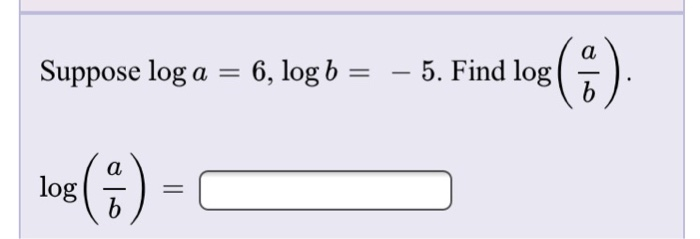 Solved Evaluate: log2 (128) - 0 Preview Suppose log a =-9, | Chegg.com