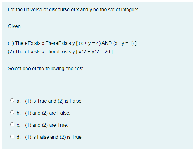 Solved Let The Universe Of Discourse Of X And Y Be The Set 