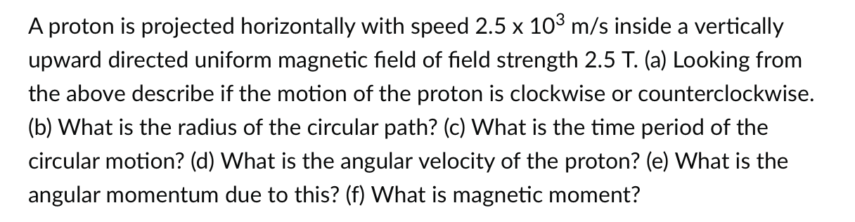Solved A proton is projected horizontally with speed | Chegg.com