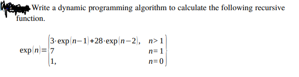 Solved Write a dynamic programming algorithm to calculate | Chegg.com