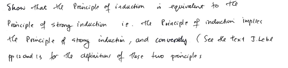 Solved Show that the Principle of induction is equivalent to | Chegg.com