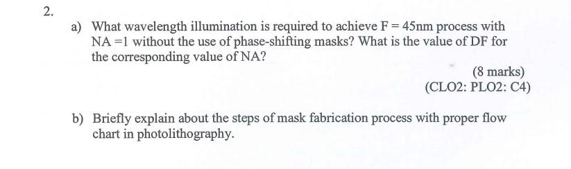 Solved a) What wavelength illumination is required to | Chegg.com