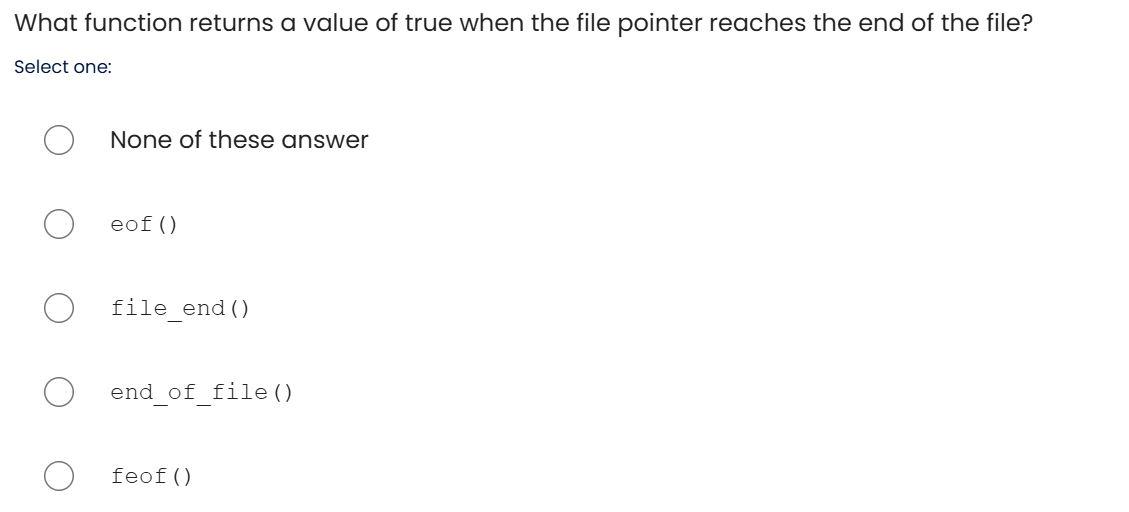 Solved What function returns a value of true when the file | Chegg.com