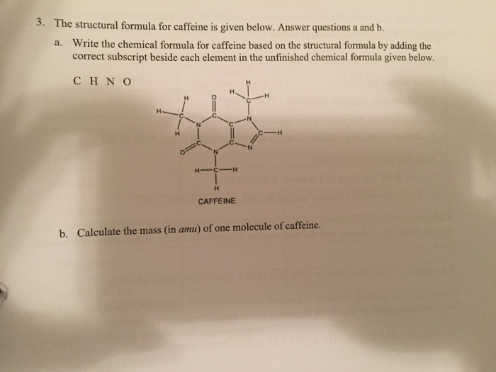 Solved The structural formula for caffeine is given below. | Chegg.com