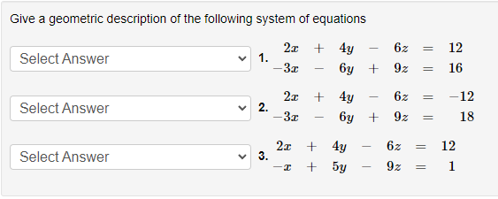 Solved Give a geometric description of the following system | Chegg.com