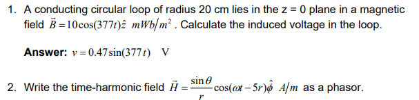 Solved 1. A conducting circular loop of radius 20 cm lies in | Chegg.com