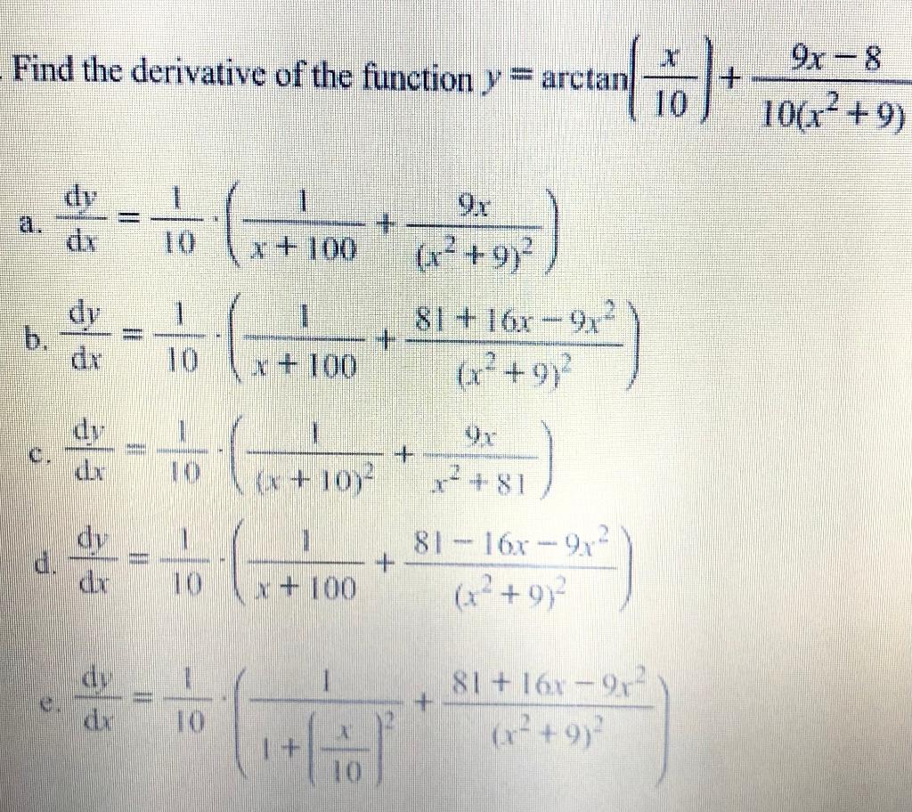 Solved Find the derivative of the function y = arctan ਹਾ + | Chegg.com