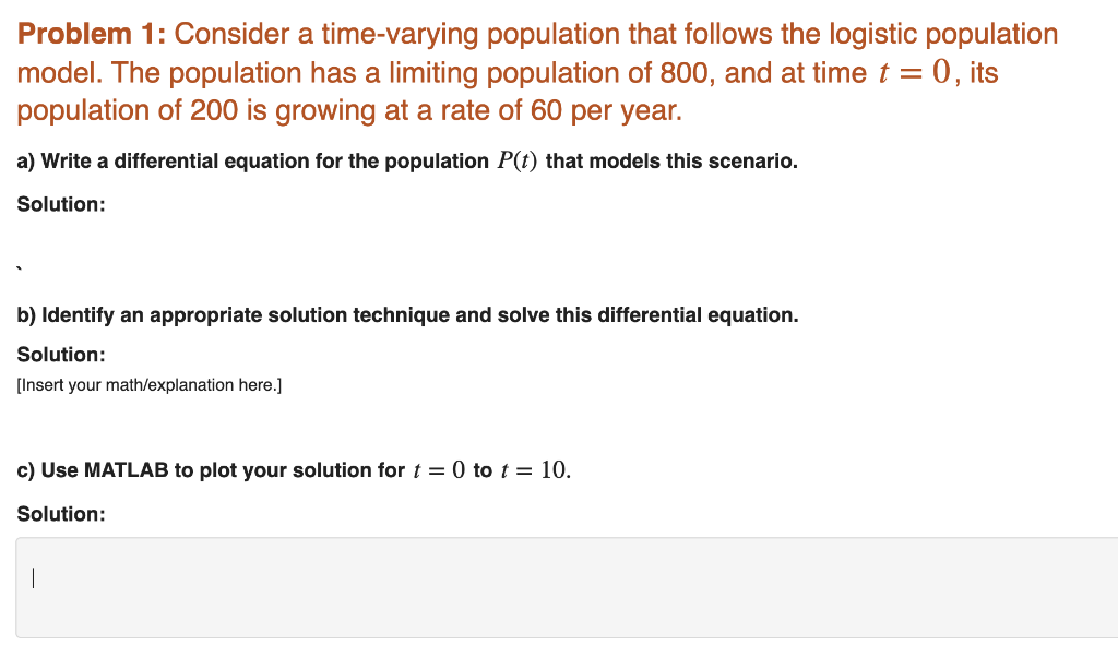 Solved Problem 1: Consider a time-varying population that | Chegg.com Solved Problem 1: Consider a time-varying population that | Chegg.com