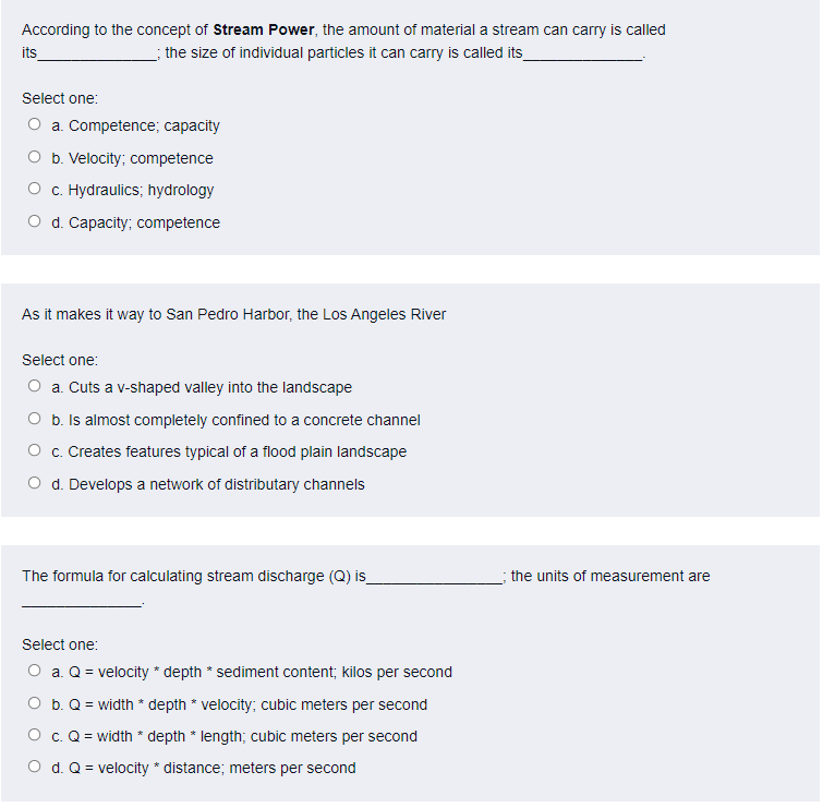 Solved According to the concept of Stream Power, the amount | Chegg.com