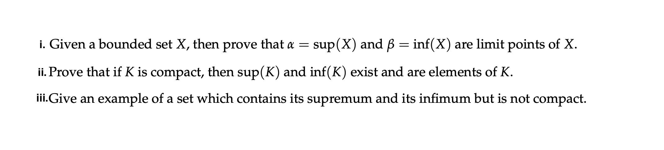 Solved i. Given a bounded set \\( X \\), then prove that \\( | Chegg.com