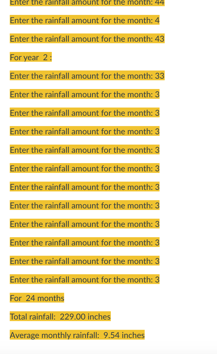 Solved 4. rainfall.py (30 Points) Write a program that uses | Chegg.com