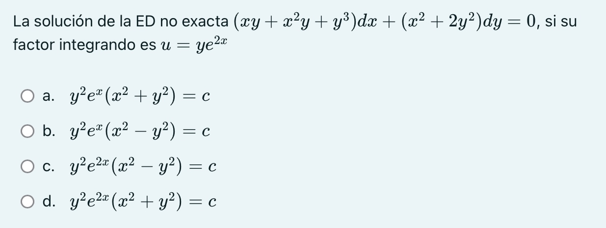 The solution of the non exact differential equation, | Chegg.com The solution of the non exact differential equation, | Chegg.com