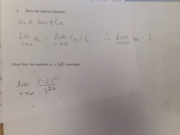 Solved 2 State the squeeze theorem. Show that the sequence | Chegg.com