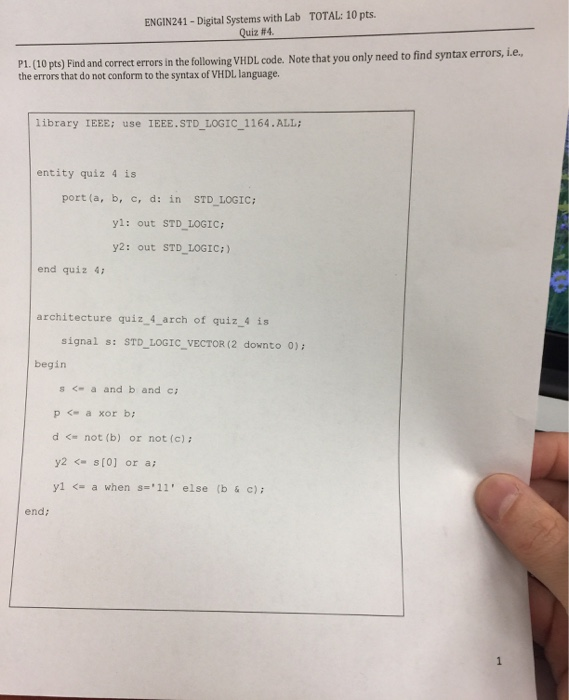 Solved TOTAL: 10 pts. ENGIN241-Digital Systems with Lab Quiz | Chegg.com