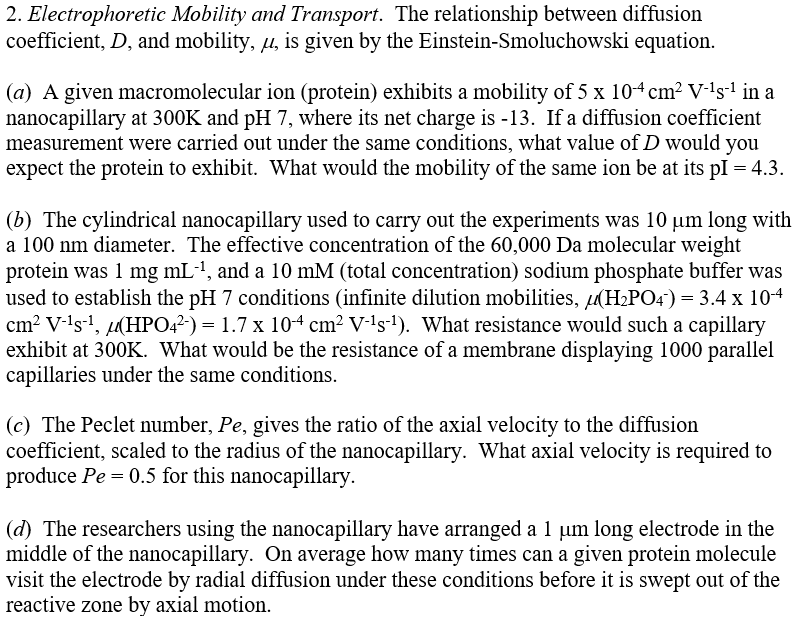 Solved coefficient, D, and mobility, μ, is given by the | Chegg.com
