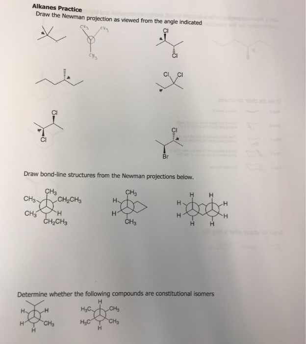 Solved: Alkanes Practice Draw The Newman Projection As Vie... | Chegg.com