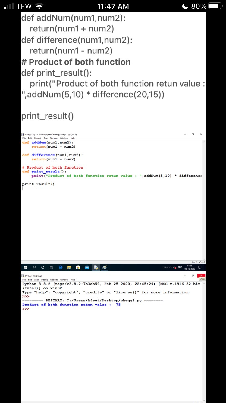 Solved 1 TEW 11:47 AM 80% def addNum(num1, num2): | Chegg.com