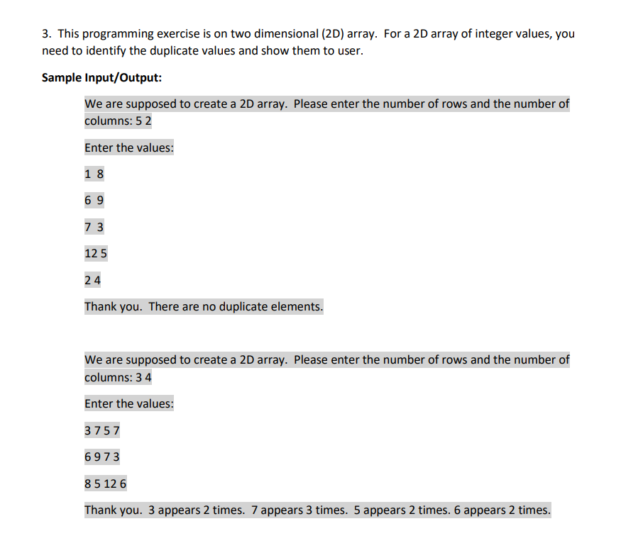 Solved 3. This programming exercise is on two dimensional | Chegg.com