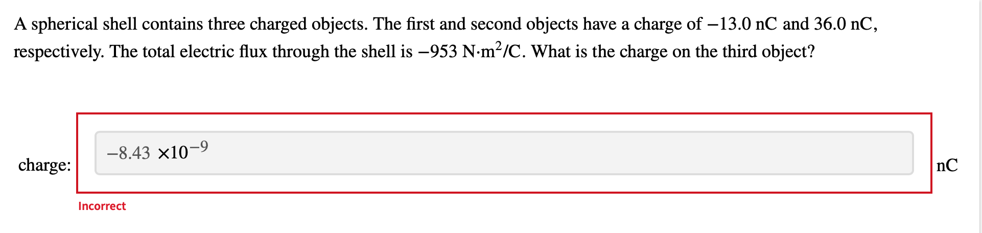 Solved A spherical shell contains three charged objects. The | Chegg.com