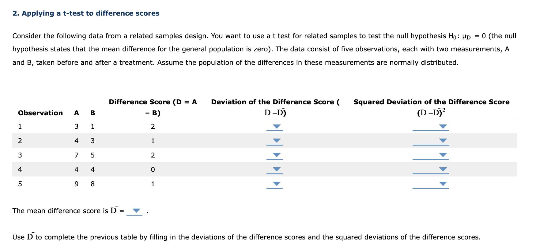 Solved 2. Applying a t-test to difference scores Consider | Chegg.com