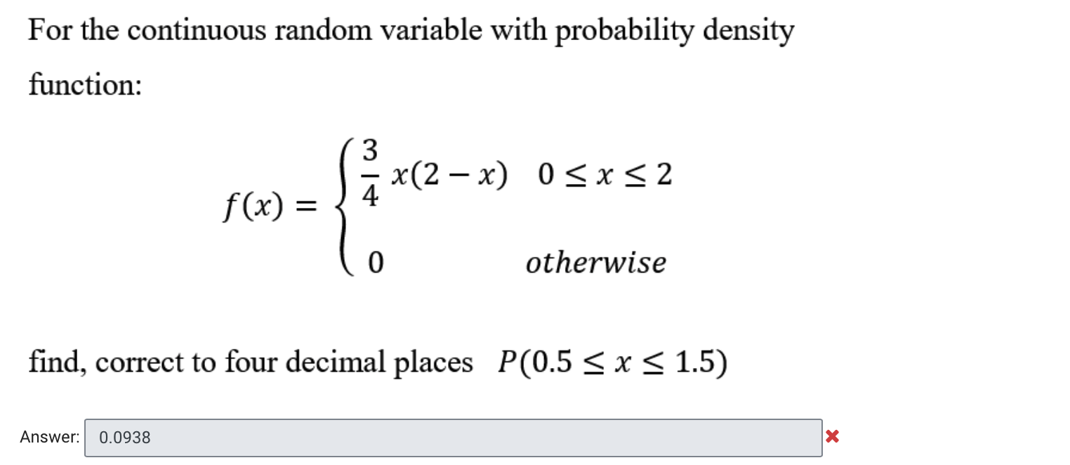 Solved For the continuous random variable with probability | Chegg.com