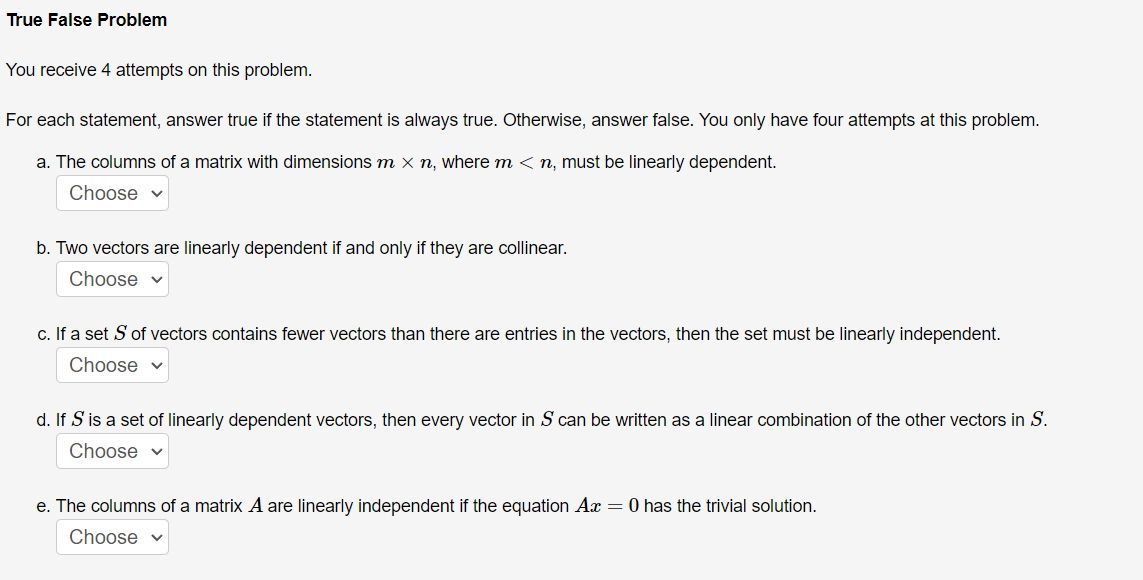 Solved True False Problem You receive 4 attempts on this | Chegg.com