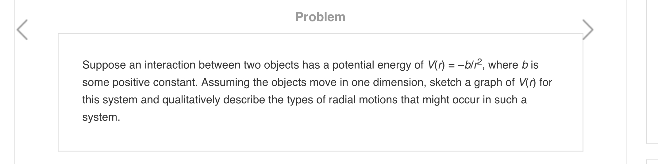 Solved Problem Suppose an interaction between two objects | Chegg.com