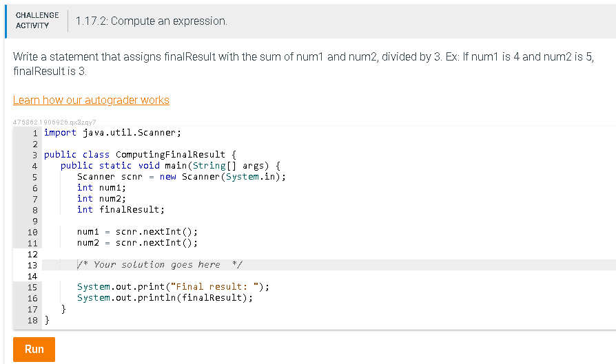 Solved Write A Statement That Assigns Finalresult With The 